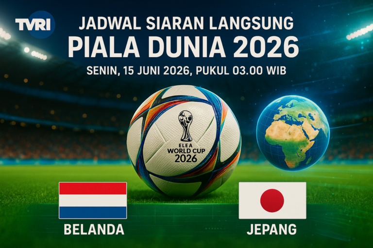Jadwal TVRI Piala Dunia 2026: Belanda Vs Jepang